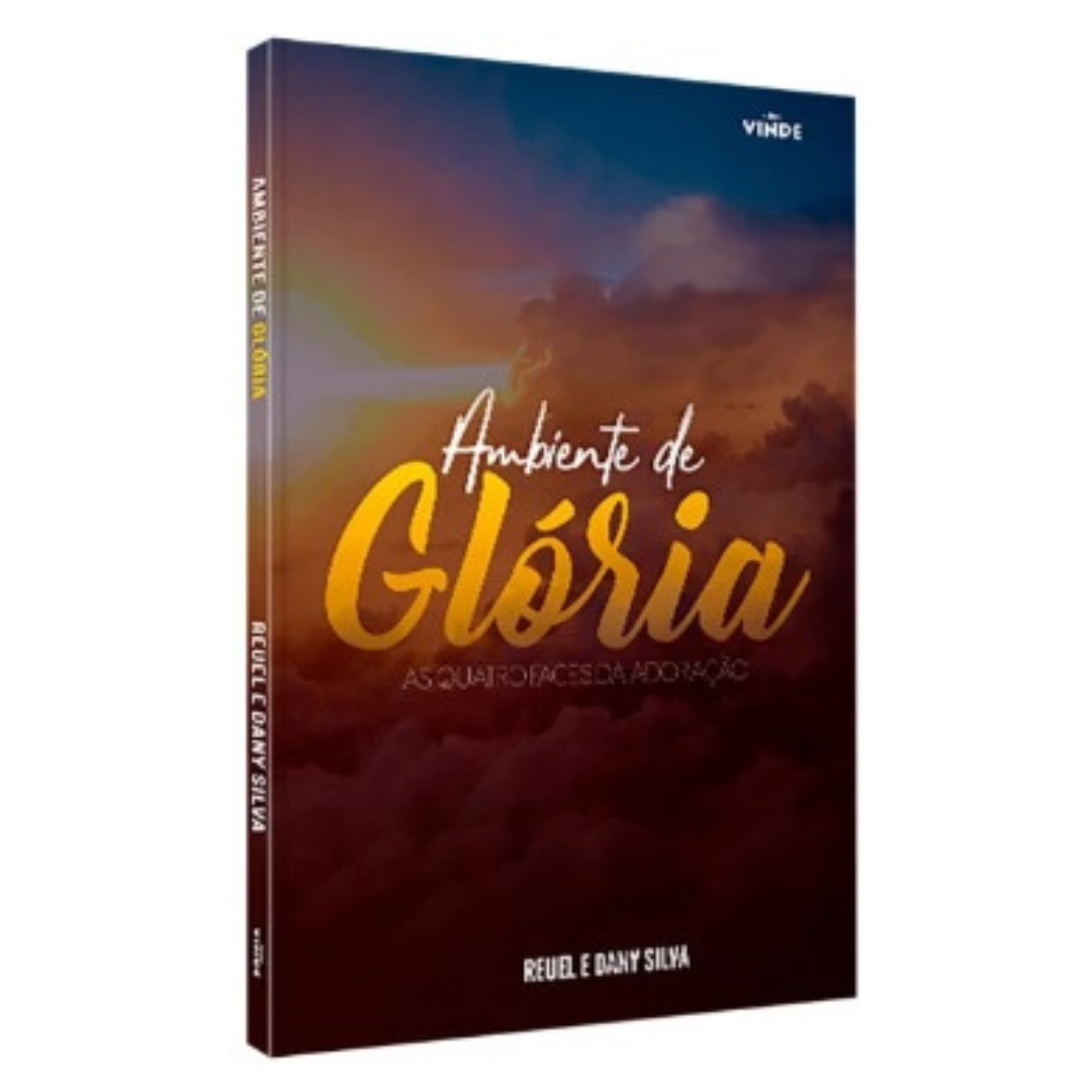 Livro Ambiente de Glória/ Revel e Dany Silva - Betel Center Gospel